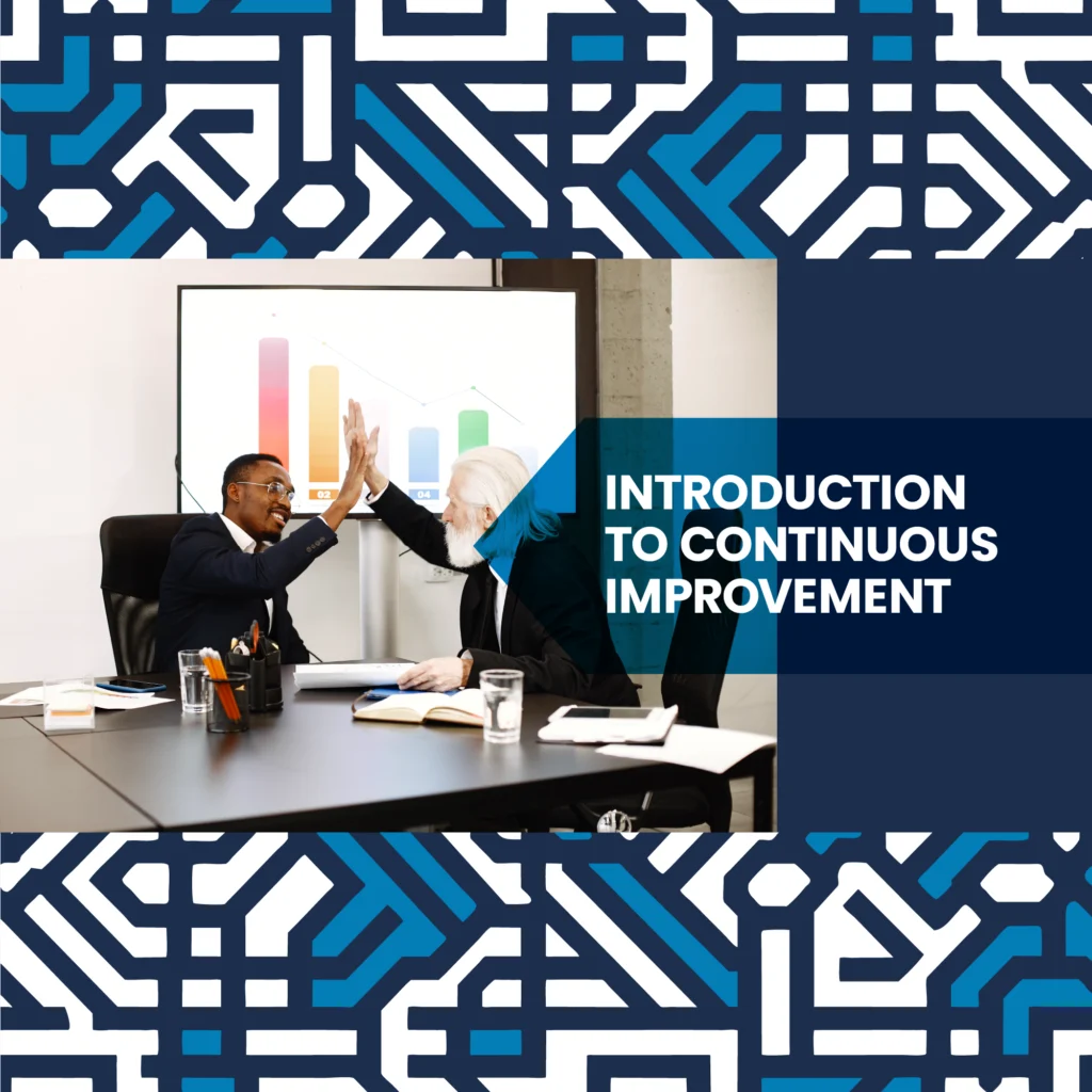Introduction to Continuous Improvement - Rupetta Academy